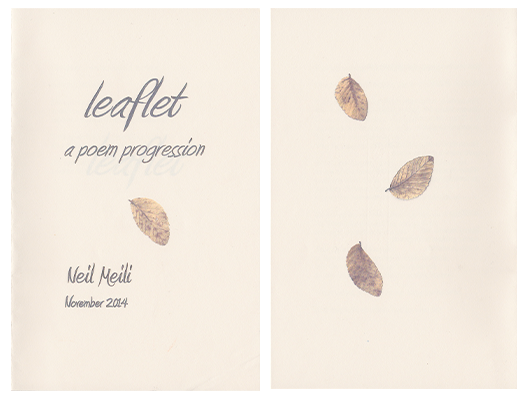 Leaflet A Poem Progression – Neil Meili