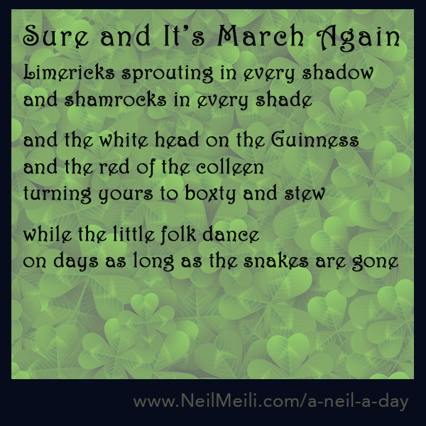 Sure and It’s March Again – Neil Meili