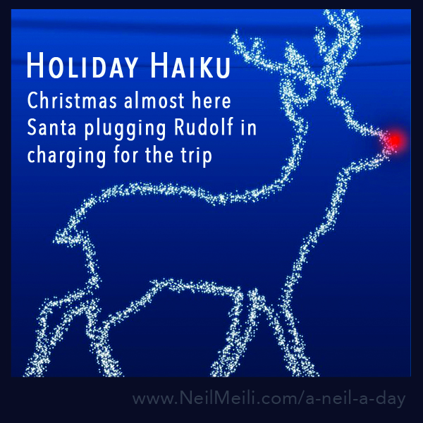 Holiday Haiku – Neil Meili